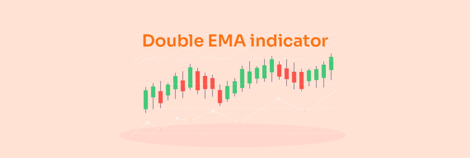 Double EMA Indicator: DEMA in Stock Market & Moving Averages | Ventura Blog