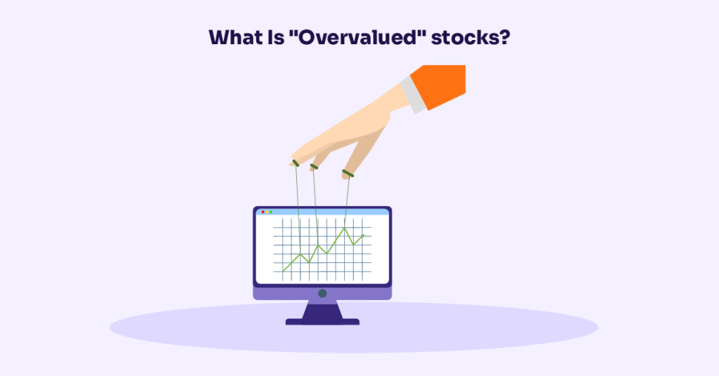 What are "overvalued" stocks? - Ventura