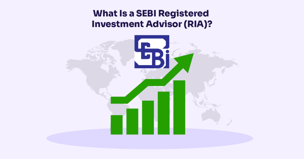 What is a SEBI registered investment advisor (RIA)? | Ventura Blog