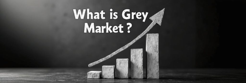 What is the grey market and how does it work? - Ventura