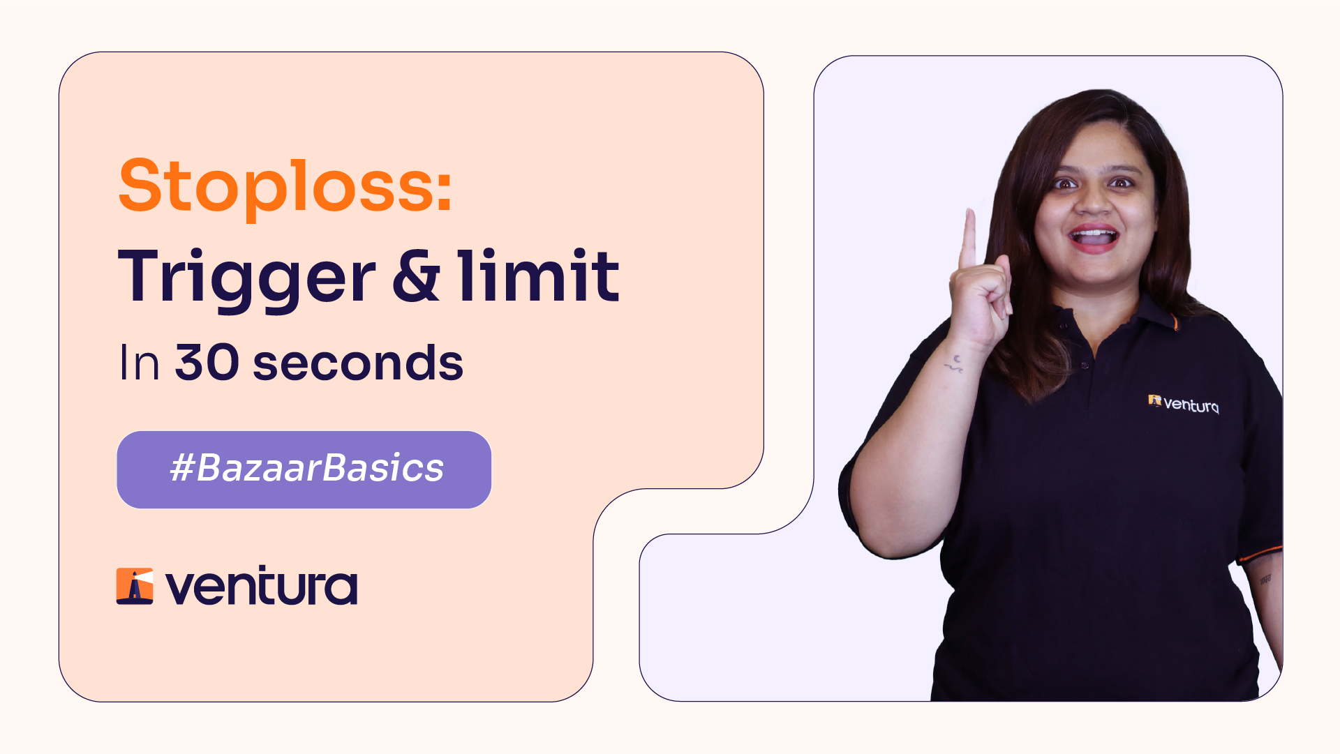 Stop loss trigger and limit - Ventura Securities