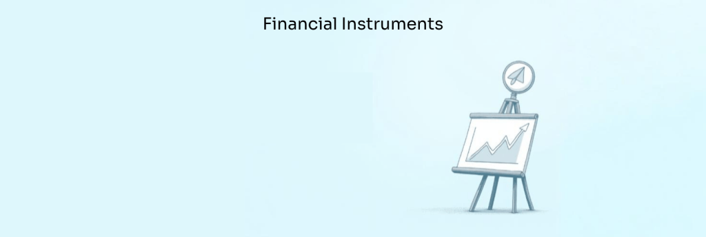 What are financial instruments used for trading? - Ventura