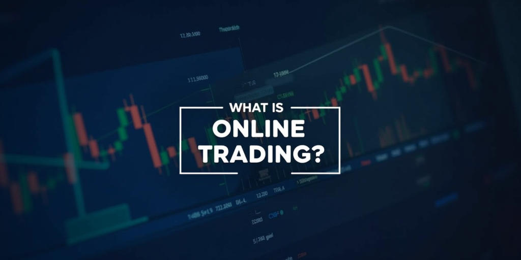 What is online trading? - Ventura
