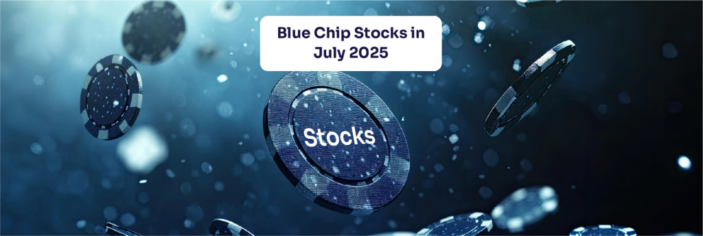 Top 10 Blue Chip Stocks in India – July 2025 Picks | Ventura Blog