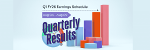 Q1 FY26 Earnings Schedule: Upcoming Quarterly Results - Aug 4th - Aug ...