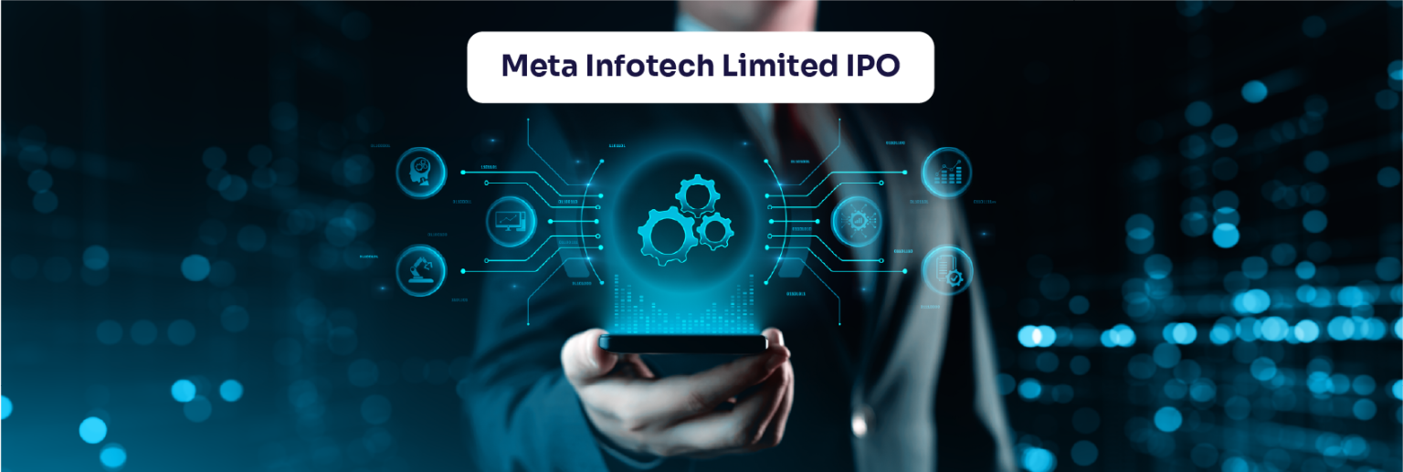 Meta Infotech IPO: Issue dates, price, and lot size - Ventura Securities