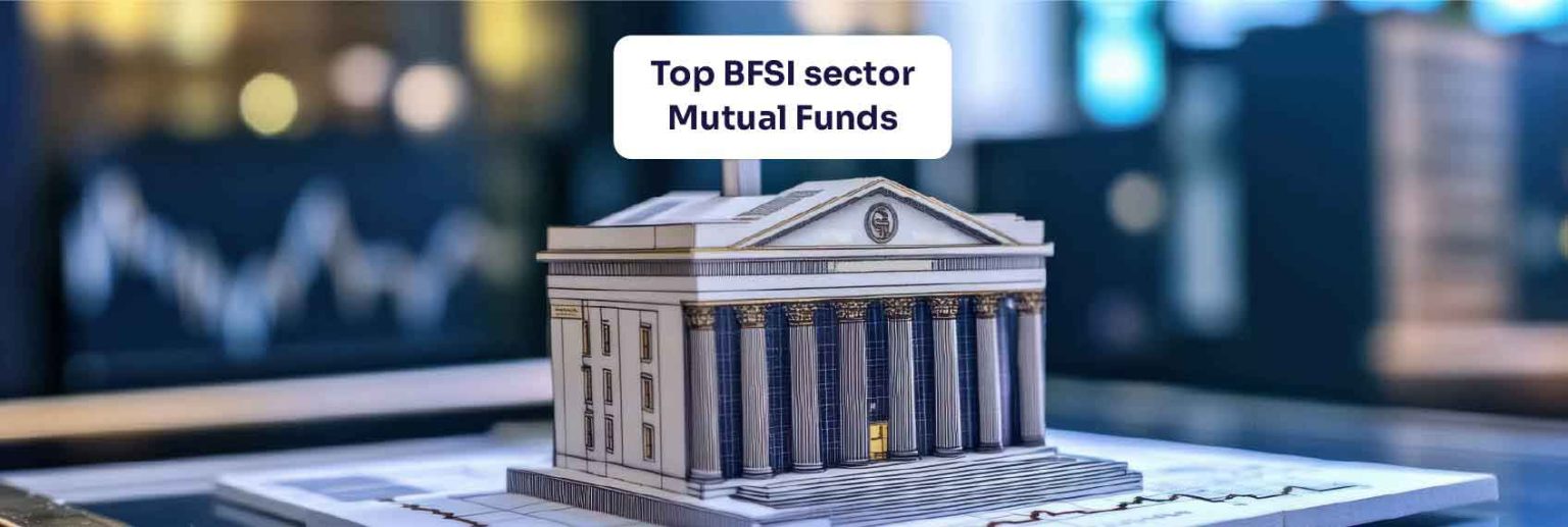 Top 10 BFSI Sector Mutual Funds in India | Ventura Blog