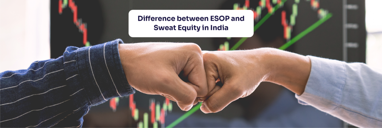 ESOP vs Sweat Equity in India: Key Differences | Ventura