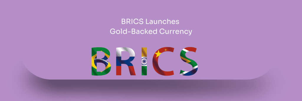 BRICS Gold-Backed Currency “The Unit”: Explained & Impact | Ventura Blog